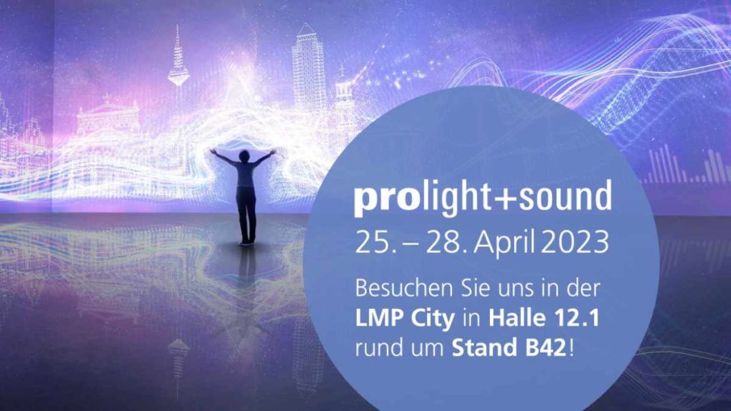 LMP City auf der Prolight + Sound in Frankfurt - EventElevator