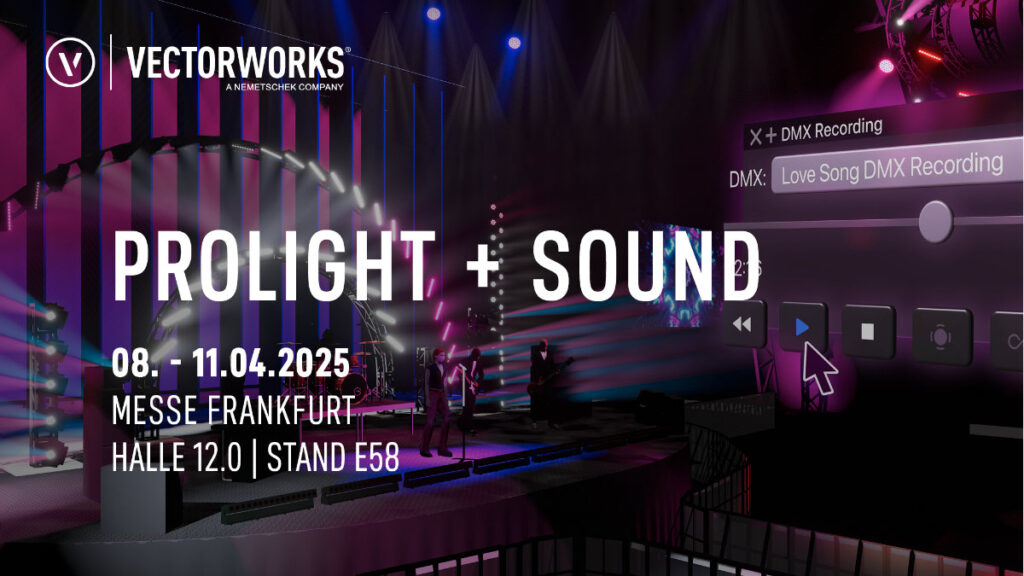 Vectorworks auf der Prolight + Sound 2025 - EventElevator